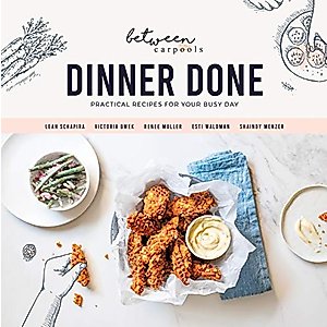 Dinner Done by Between Carpools