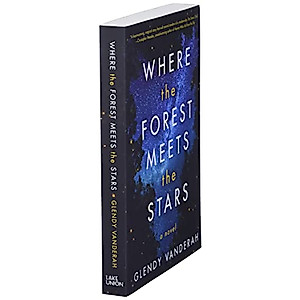 Where the Forest Meets the Stars