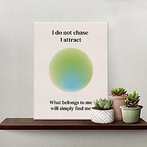 I Do Not Chase I Attract Canvas Wall Art Poster Print Gift, Inspirational Affirmation Painting Ready to Hang Home Office Decor (11.5" x 15")