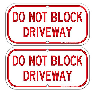 (2 Pack) Do Not Block Driveway Sign, No Parking Sign.40 Rust Free Aluminum 12 x 6 Inches, UV Protected, Weather Resistant, Waterproof, Durable Ink, Easy to Mount