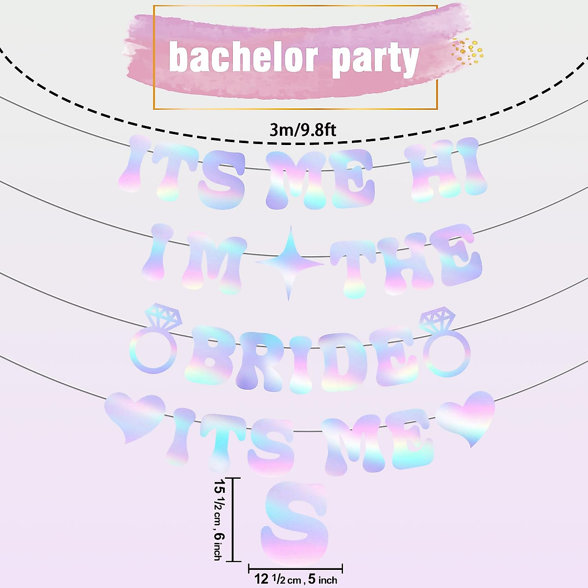 Pre-Strung Glitter Bachelorette Party Decorations, Iridescent Its Me Hi Im the Bride Its Me Bachelorette Party Banner, Bride Banner for Bachelor Party Favors