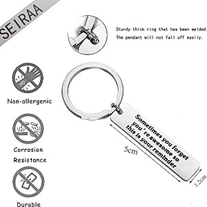 SEIRAA Inspirational Gift Keychain Sometimes You Forget You’re Awesome Encouragement Graduation Gift for Son Daughter (Inspirational Keychain)