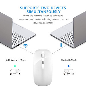 Bluetooth Wireless Mouse, Dual Mode Slim Rechargeable Wireless Mouse Silent Cordless Mouse with Bluetooth 4.0 and 2.4G Wireless, Compatible with Laptop, PC, Windows Mac Android OS Tablet (White)