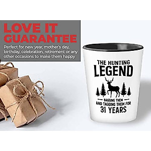 Hunting Lover Shot Glass 1.5oz - hunting legend 31 years - 31st Birthday Deer Hunting Gifts for Hunter Dad from Daughter Hunting Stuff Deer Drag