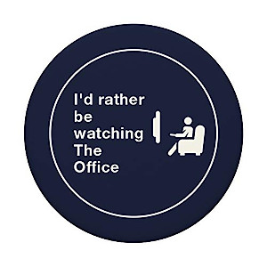I'd Rather Be Watching The Office With Friends PopSockets Grip and Stand for Phones and Tablets