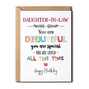 EruditeGifts Daughter-In-Law Birthday Card - You Are Beautiful You Are Special - 5 x 7 Inches