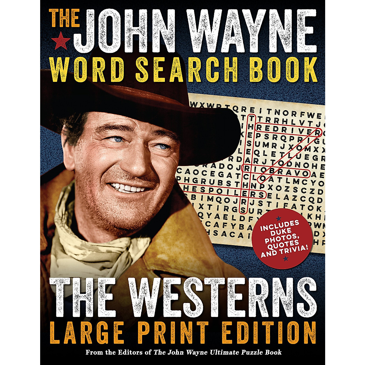 The John Wayne Word Search Book – The Westerns Large Print Edition (John Wayne Puzzle Books)
