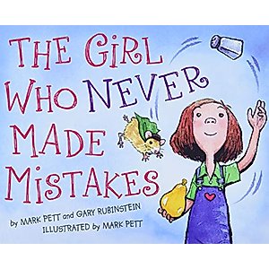 The Girl Who Never Made Mistakes: A Growth Mindset Book for Kids to Promote Self Esteem