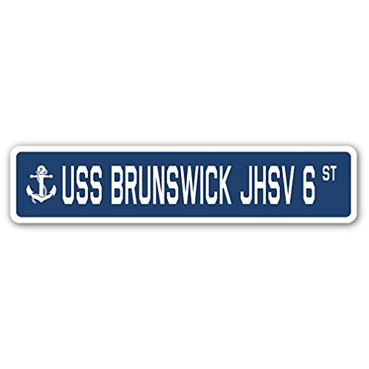 USS Brunswick JHSV 6 Street Sign us Navy Ship Veteran Sailor Gift