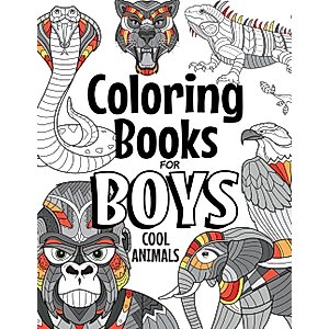 Coloring Books For Boys Cool Animals: For Boys Aged 6-12 (The Future Teacher's Coloring Books For Boys)