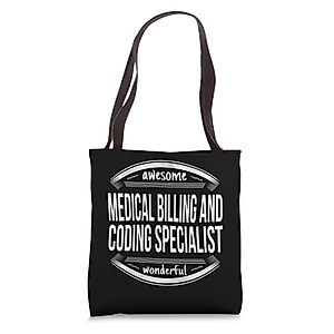 Medical Billing and Coding Specialist Gifts Appreciation Job Tote Bag