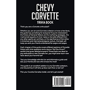 Chevy Corvette Trivia Book: Uncover The History & Facts Every Corvette Fan Needs To Know!