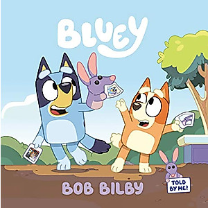 Bluey: Bob Bilby