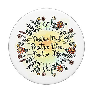 Positive mind Positive vibes Positive Life Watercolor Flower PopSockets Swappable PopGrip