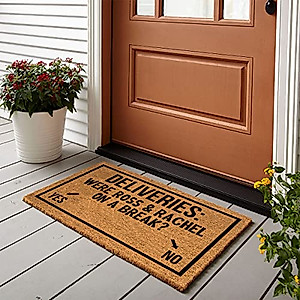 Funny Coir Doormat were Ross and Rachel On A Break Front Door Mat Entryway Outdoor Mat with Heavy Duty Front Porch Welcome Mats Entry Natural Coir Brown Mat House Warming Gift Mat 23.7 x 15.7 inch
