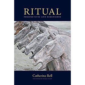 Ritual: Perspectives and Dimensions--Revised Edition