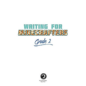 Writing for Minecrafters: Grade 2