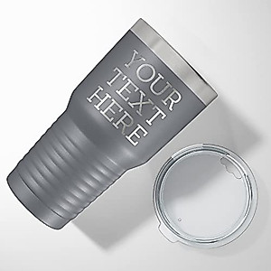 Personalized 30oz (17 Colors) Powder Coated Insulated Stainless Steel Tumbler with Lid, Custom Etched, Customized Text Message Name, Engraved Gift Idea Women Men Him Her, Your Text Here (Gray)