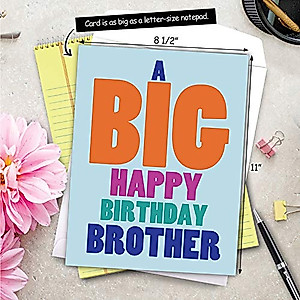 NobleWorks - 1 Large Birthday Greeting Card (8.5 x 11 Inch) - Fun Bday Celebration, Stationery Notecard - Big Happy Birthday Brother J5936BRG