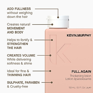 KEVIN.MURPHY FULL.AGAIN - Hair Thickening Lotion - For Hair Repair - For Fine & Thinning Hair - Hair Volumiser - Sulphate & Paraben Free Hair Care - 150 mL / 5.1 fl oz