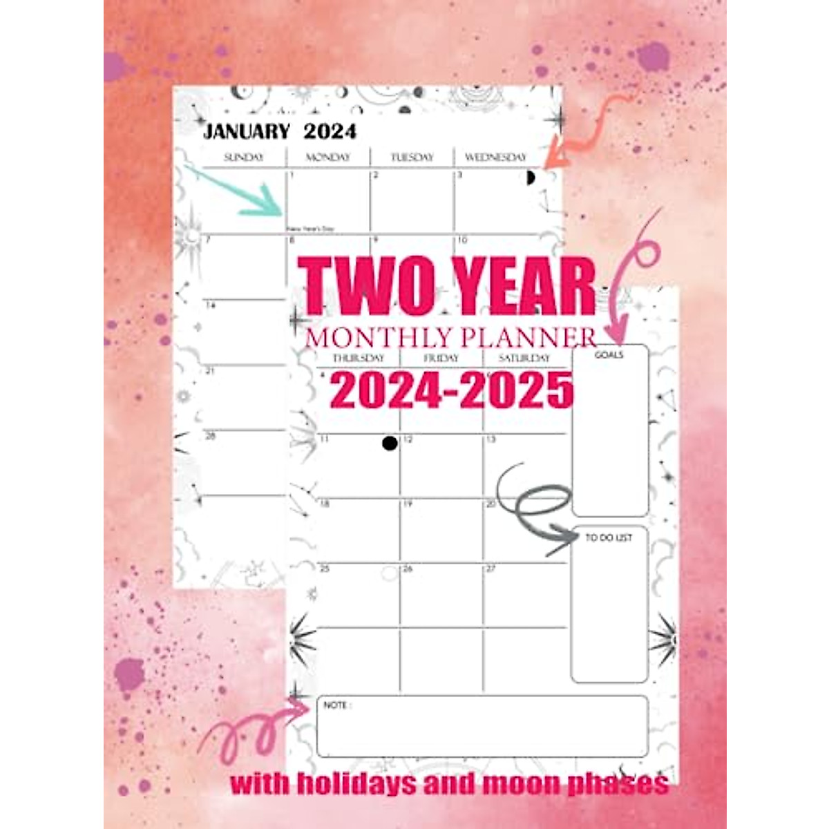 2024-2025 two year monthly planner: 2 year calendar January 2024 - December 2025 Schedule Agenda and Organizer with federal holidays and moon phases Large Size