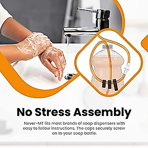 Never - MT - The Original Soap Dispenser Conversion Kit - Made in The USA - Kitchen Sink Extension Tube Kit - Never Fill The Little Bottle Again!