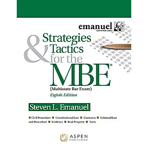 Strategies & Tactics for the MBE (Emanuel Bar Review) (Bar Review Series)