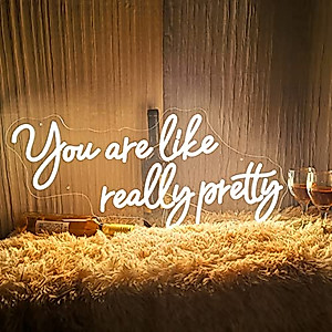 Large LED Neon Sign You Are Like Really Pretty，Neon Lights Sign for Wall Décor, Shop, Salon, House, Bar, Neon Lights for Engagement Party,26.3 X 12.2 IN, Warm White
