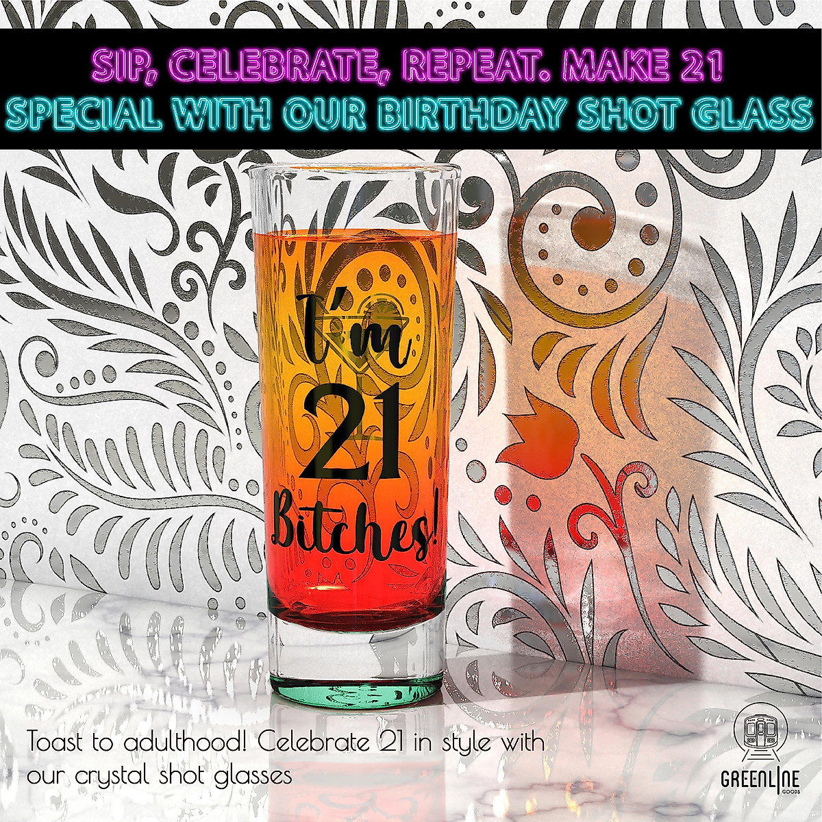 Greenline Goods Shot Glass – 21st Birthday Shot Glass I’m 21 Bitches 21st Birthday Party Decorations (1 Glass) – Funny Colored Shot Glass