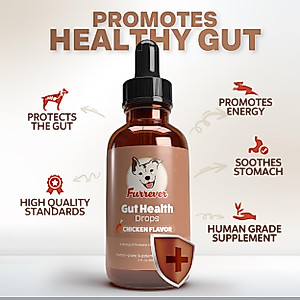 Furrever Gut Health Probiotics for Dogs - Promotes Digestive Health to Sooth and Protect - Supports Occasional Diarrhea, Healthy Skin, Bowel Support, Allergies, Itching, & Gas - Chicken Flavor, 2oz
