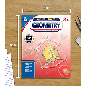 The 100+ Series: Geometry Math Workbook, Grades 6-12 Math, Sine and Cosine, Equations, Congruence and Similarity, Rotations, Reflections, and Transformations, Classroom or Homeschool Curriculum
