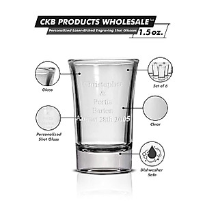 CKB Products Personalized Laser-Etched Engraving Shot Glasses - Set of 6-1.5 oz. - Your Choice of 12 Fonts - Wedding - Birthday - Anniversary - Graduation