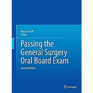Passing the General Surgery Oral Board Exam