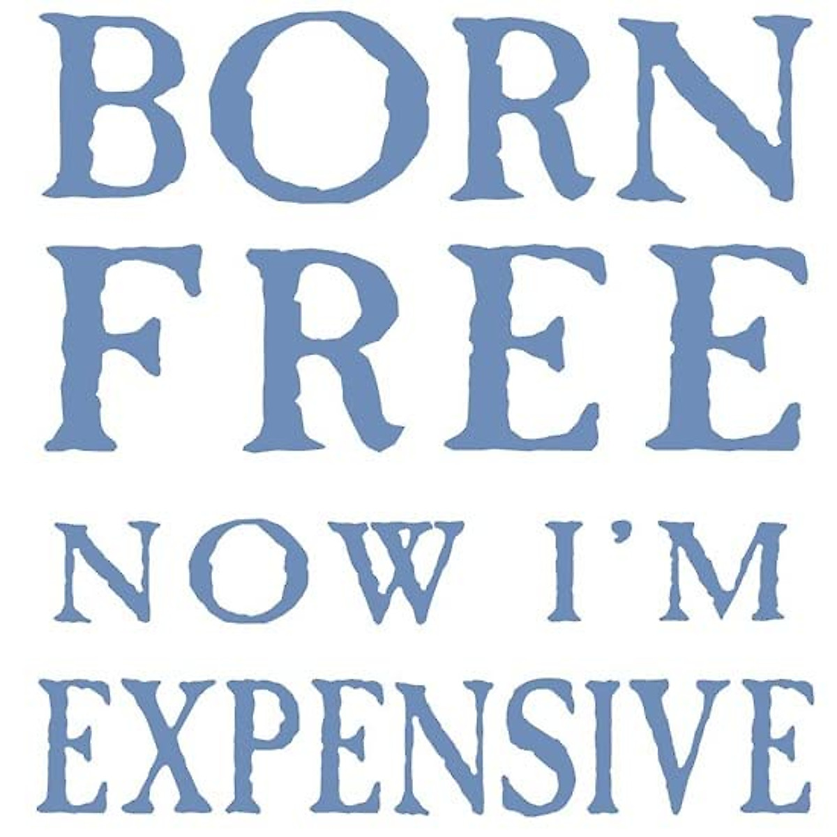 CafePress Born Free Now I'm Expensive Mug Ceramic Coffee Mug, Tea Cup 11 oz