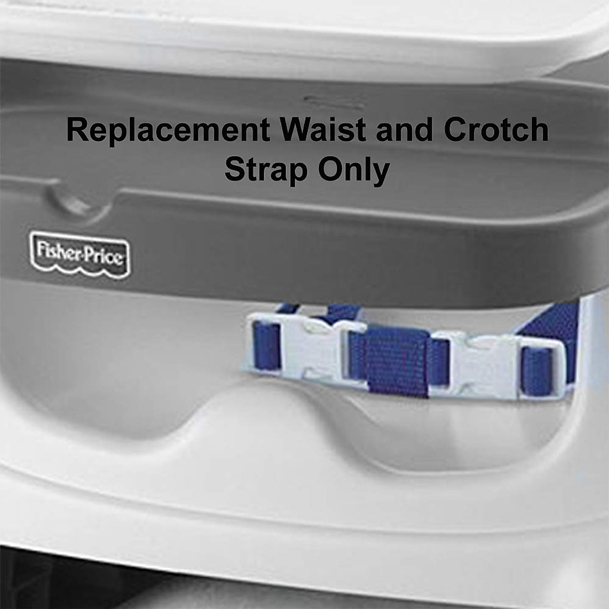 Replacement Strap for Booster Seat - Fisher-Price Healthy Care Booster Seat B7275 - Includes 1 Blue Waist and Crotch Strap