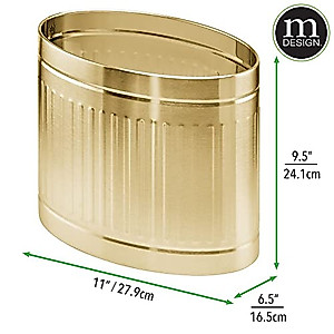 mDesign Slim Oval Steel Metal 2.25 Gallon/8.5 Liter Trash Can Wastebasket, Garbage Bin for Bathroom, Kitchen, Bedroom, Office - Hold Trash, Refuse, Garbage, Recycling, Oscar Collection, Soft Brass