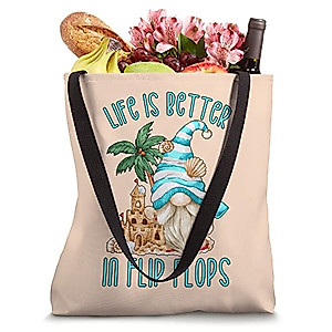 Life Is Better In Flip Flops For Women Cute Beach Gnome Tote Bag
