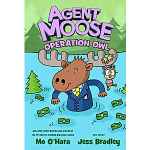 Agent Moose: Operation Owl (Agent Moose, 3)