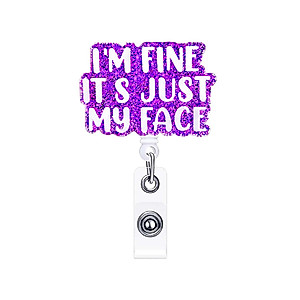 ANDGING Funny Nurse Badge Reels Retractable for Nurses, I'm Fine It's Just My Face Nurse Badge Reel Holder Nursing Acrylic Cute Badge Clips RN LPN CNA Medical ID Card Badge Holder Office Accessories