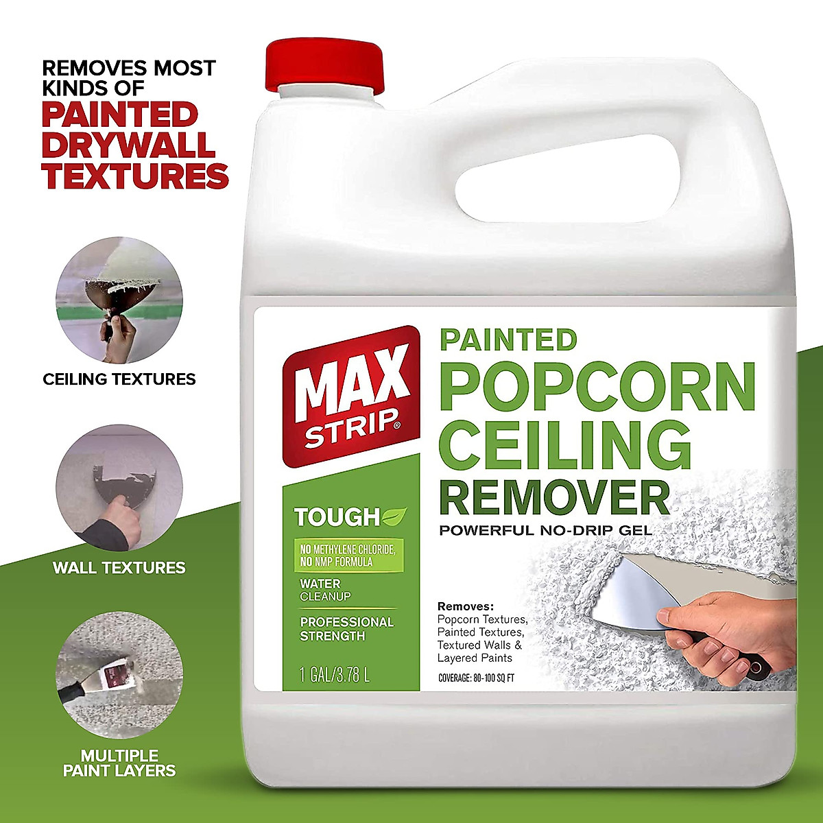 Max Strip Professional Strength Painted Popcorn Ceiling Remover - 1 Gallon - No Methylene Chloride No NMP Powerful No Drip Gel Formula