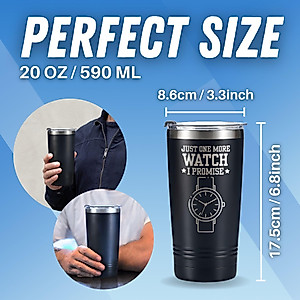 Onebttl Watch Collector Gifts, Just One More Watch, Watch Lover Enthusiast Tumbler Seamless Design Travel Coffee Mug, Stainless Steel Insulated with Lid 20oz/590ml