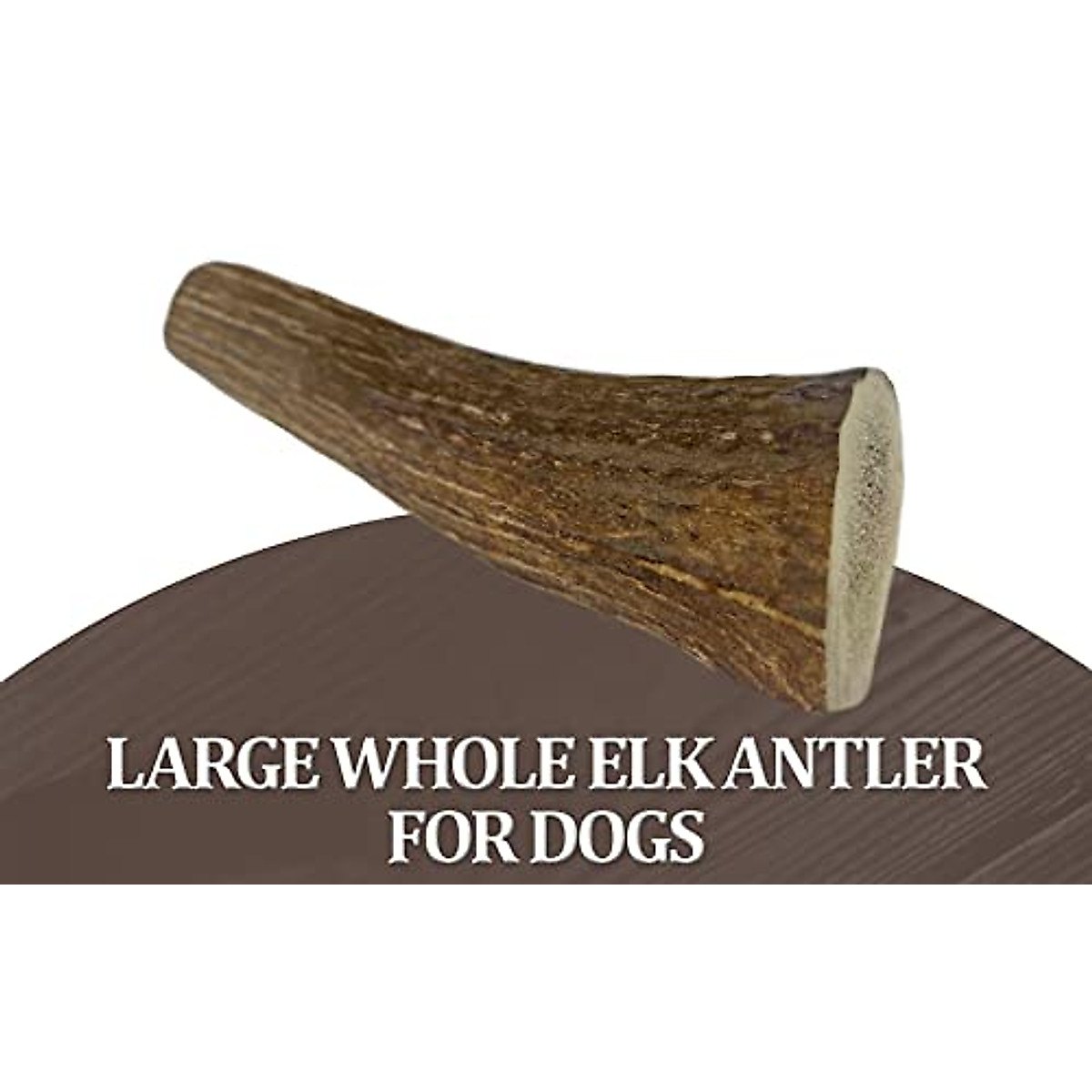 WhiteTail Naturals | Large, Whole Elk Antlers for Dogs | Dog Chews | Naturally Shed Antler Bone Chew Toy