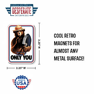 Desperate Enterprises Smokey Only You Refrigerator Magnet - Funny Magnets for Office, Home & School - Made in The USA