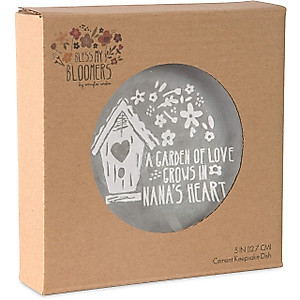 Pavilion Gift Company 55220 A Garden of Love Grows in Nana's Heart Keepsake Dish