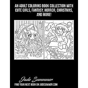 100 Chibi Girls: An Adult Coloring Book Collection with Cute Girls, Fantasy, Horror, Christmas, and More!