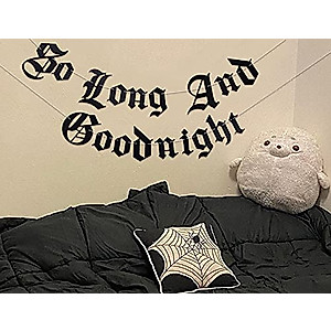 Gothic Letter So Long And Goodnight Banner - Funeral 30th Birthday Banner - Emo 30th Birthday Party Decoration (GOODNIGHT)