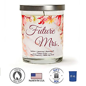 Future Mrs. | Lemon, Jasmine, Rosewood | Luxury Scented Soy Candle | 10 Oz. Jar Candle | Made in The USA | Unique Bride Gift for The Bride to Be for Bachelorette Parties, Bridal Showers, Wedding Day