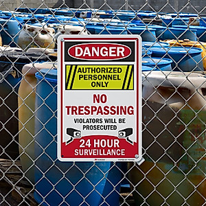 SmartSign 18 x 12 inch “Danger - Authorized Personnel Only, No Trespassing, 24 Hour Surveillance” Metal Sign, 63 mil Aluminum, 3M Laminated Engineer Grade Reflective Material, Multicolor, USA-Made
