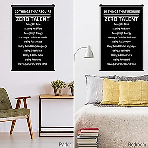 Motivational Poster Wall Scroll 10 Things That Require Zero Talent Quotes Hanging Artwork Painting Inspirational Art Canvas Print for Home Living Room Bedroom Office Classroom Decor 16" X 24"