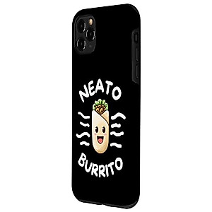 iPhone 11 Pro Max Neato Burrito Lover Cute Kawaii Funny Saying Food Pun Dark Case